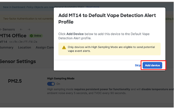 Available Now: High Sampling Mode for Vape Detection! - The Meraki ...