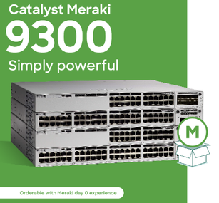 [Early Orderability] Catalyst Meraki 9300 - Simply Powerful. - The ...