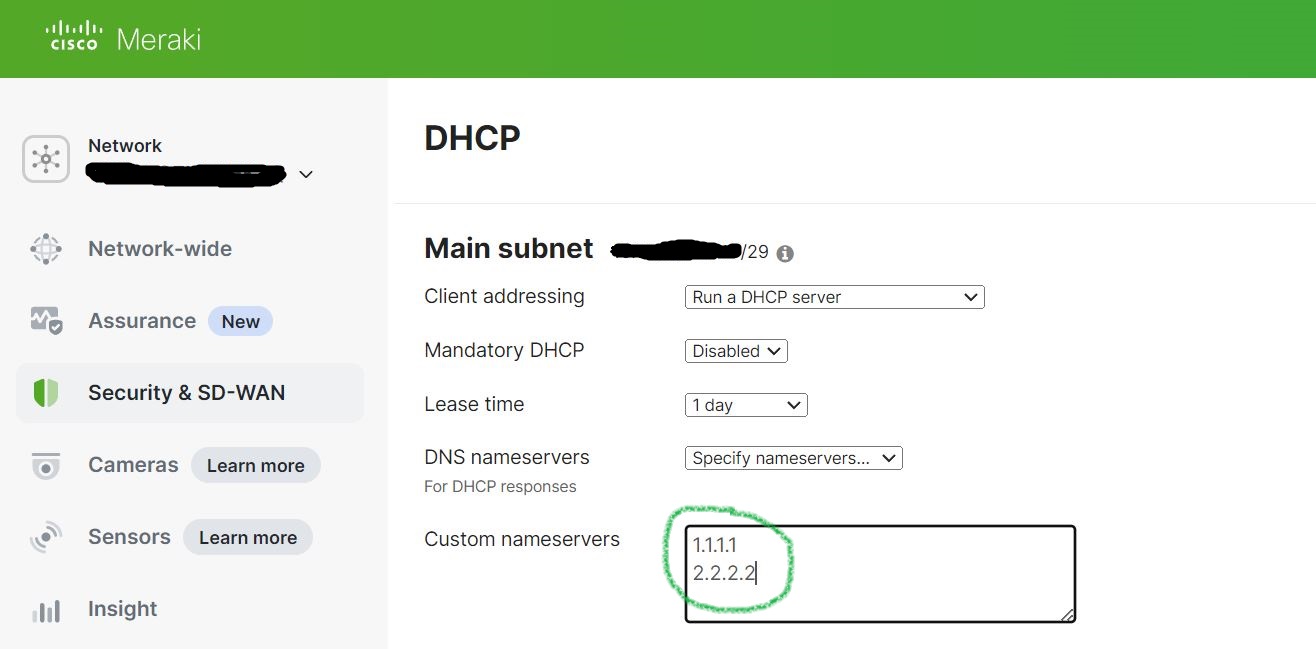 Update DHCP Custom nameservers for 100+ devices - The Meraki Community