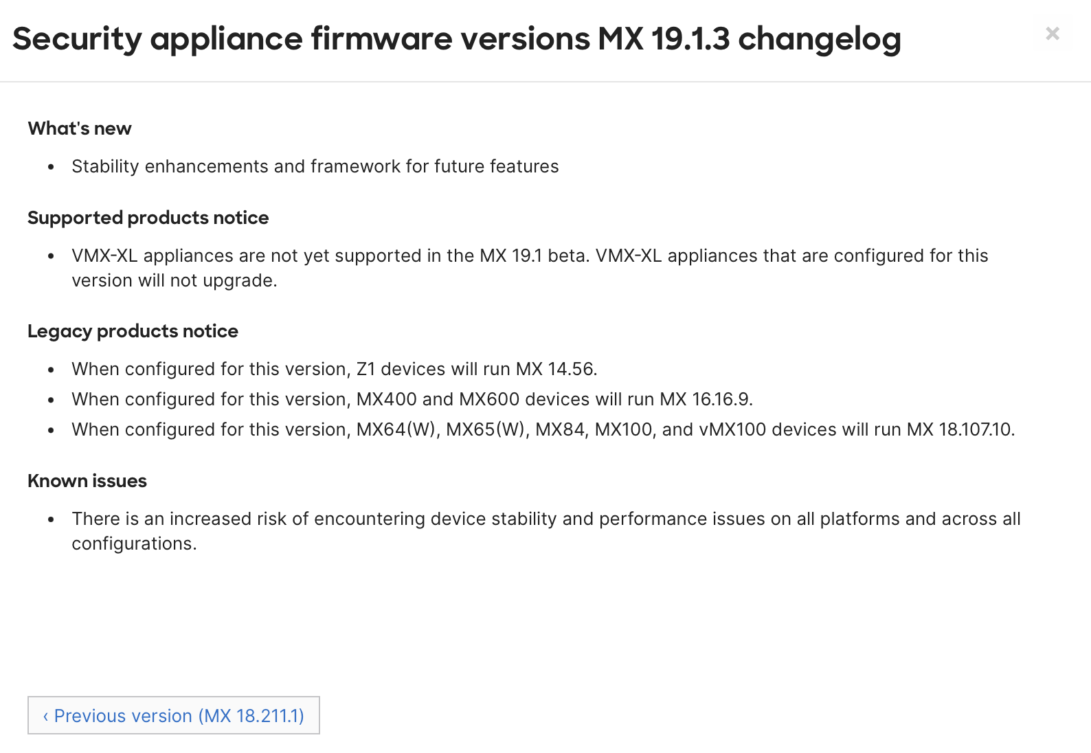 MX 19.1.3 - Unknown change log for the moment - The Meraki Community