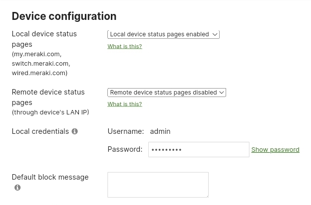 Local Admin Credentials for MS250 Switches - The Meraki Community