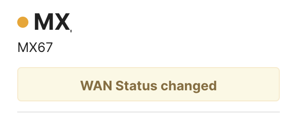 Annoying "WAN Status changed" status - The Meraki Community